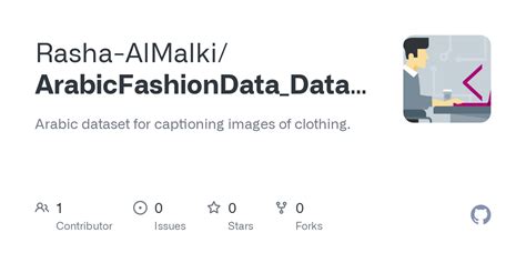 GitHub Rasha AlMalki ArabicFashionData Dataset Arabic Dataset For Captioning Images Of Clothing