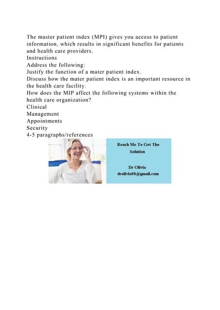 The Master Patient Index Mpi Gives You Access To Patient Informatidocx