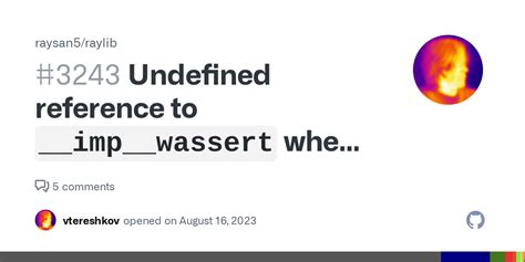 Undefined Reference To `impwassert` When Linking Statically Against Raylib 45 On Windows