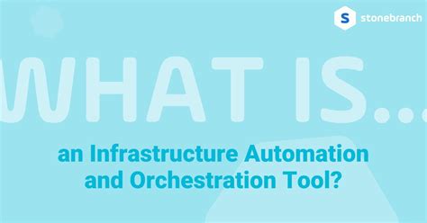 stonebranch on linkedin blog post what are infrastructure automation