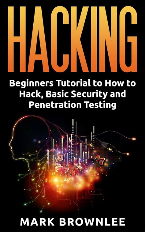 Hacking Beginners Tutorial To How To Hack Basic Security