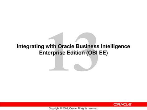 Ppt Integrating With Oracle Business Intelligence Enterprise Edition Obi Ee Powerpoint