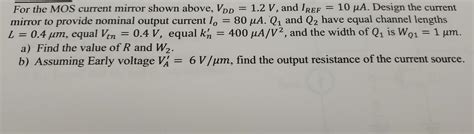 solved for the mos current mirror shown above vpp 1 2 v