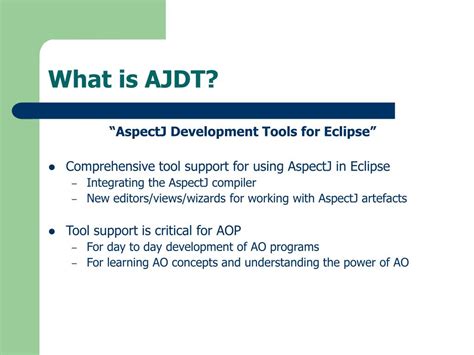 Ppt Aspect Oriented Programming With Ajdt Powerpoint Presentation