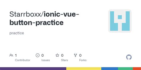 Github Starrboxxionic Vue Button Practice Practice