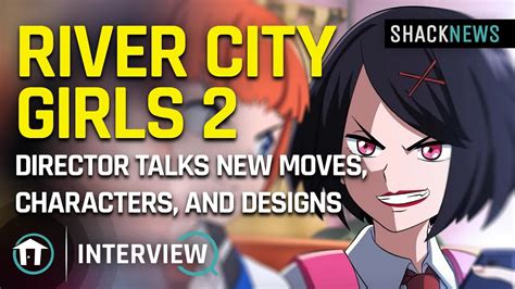 River City Girls 2 Director Talks New Moves Characters And Designs