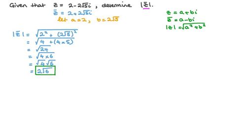 Lesson Modulus Of A Complex Number Nagwa