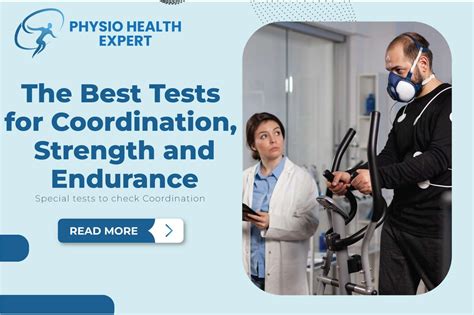 The Best Tests For Coordination Strength And Endurance In 2023