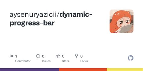 github aysenuryazicii dynamic progress bar