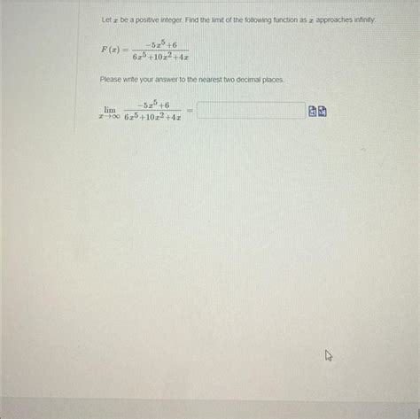 Solved Let X Be A Positive Integer Find The Limit Of The Chegg Com