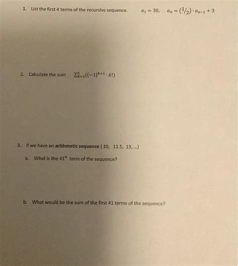 Solved 1 List The First 4 Terms Of The Recursive Sequence