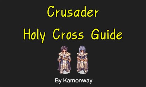 Crusader Holy Cross Guide Stat Skill Equip Ragnarok Guide