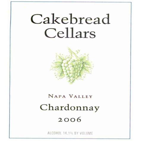 Cakebread Chardonnay 2006