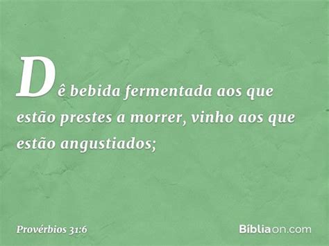 Provérbios 31 6 Bíblia
