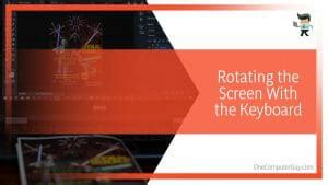How To Rotate Screen In Dell Laptop With Different Methods
