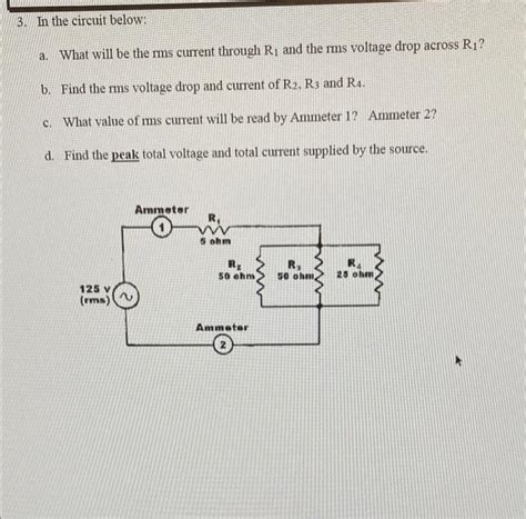 Solved 3 In The Circuit Below A What Will Be The Rms