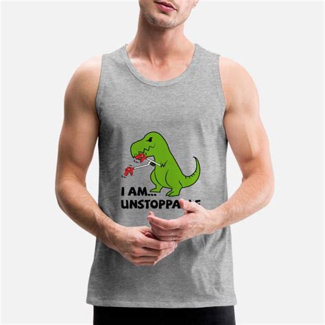Unstoppable T Rex Tank Tops Unique Designs Spreadshirt