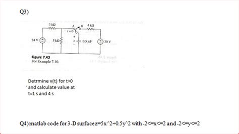 Solved Determine V T For T 0 And Calculate Value At T 1 Chegg Com