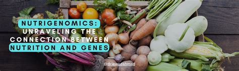 Nutrigenomics Unraveling The Connection Between Nutrition And Genes