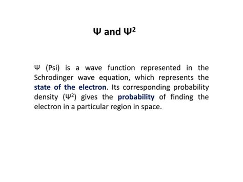 ψ Wave Function And ψ2 Ppt