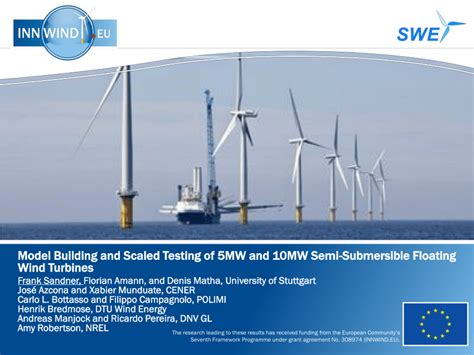 Pdf Model Building And Scaled Testing Of 5mw And 10mw Semi Submersible Floating Wind Turbines