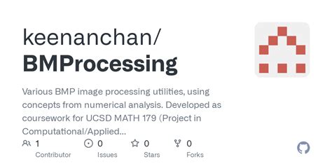Github Keenanchan Bmprocessing Various Bmp Image Processing Utilities Using Concepts From
