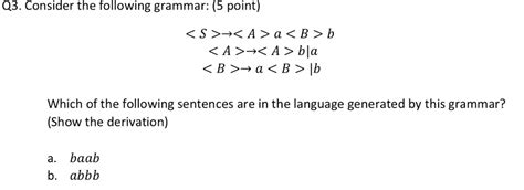 Solved Q3 Consider The Following Grammar 5 Point