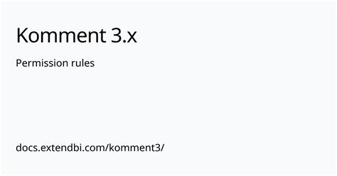 Permission Rules Komment 3x