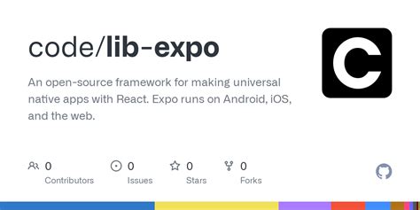 GitHub Code Lib Expo An Open Source Framework For Making Universal Native Apps With React