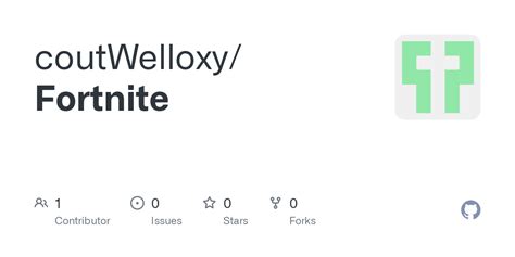 Github Coutwelloxyfortnite