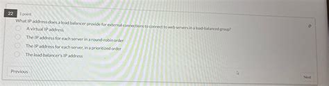 Solved 221 ﻿pointwhat Ip Address Does A Load Balancer