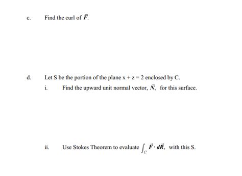 Solved Let C Be The Ellipse In Which The Plane X Z Chegg