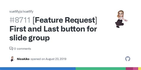 Feature Request First And Last Button For Slide Group · Issue 8711