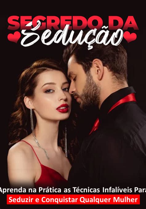 Segredo Da Sedução Por Aldo Scully Ebook Leia Gratuitamente Por 30 Dias