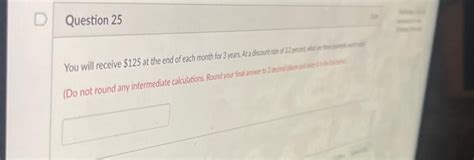 Solved Question 25 Question 25