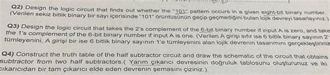 solved q2 design the logic circuit that finds out whether