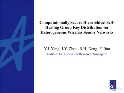 Ppt Computationally Secure Hierarchical Self Healing Group Key Distribution For Heterogeneous