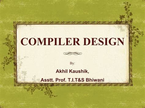 Compiler Design Basics Ppt Programming Languages Computing Compiler Design Basics Ppt Programming Languages Computing
