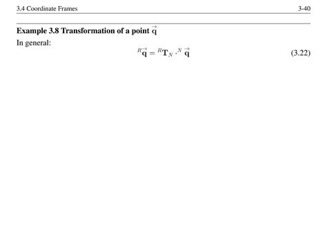 robotics lecture notes ws 2022 49 example 3 transformation of a point → q in general r→ q r