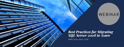 Webinar Best Practices For Migrating Sql Server 2008 To Azure