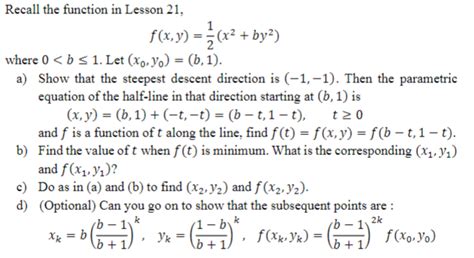 Solved Recall The Function In Lesson 21 F X Y 21 X2 By2