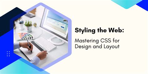 Styling The Web Mastering Css For Design And Layout Institute Of Data