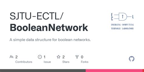 Github Sjtu Ectlbooleannetwork A Simple Data Structure For Boolean Networks