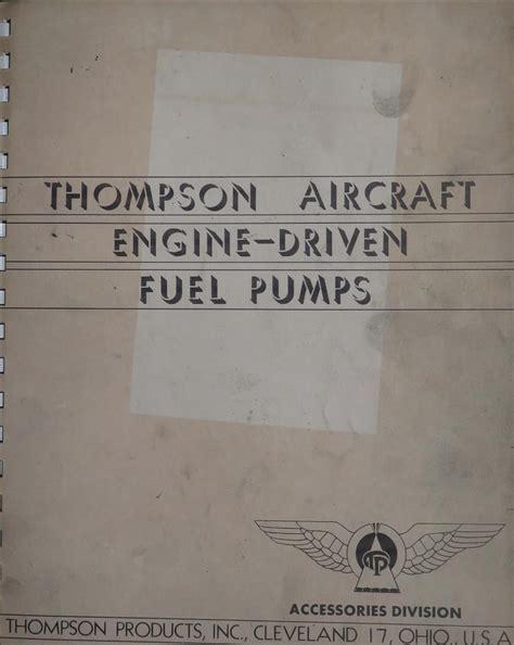 Operation Maintenance And Overhaul For Engine Driven Fuel Pumps