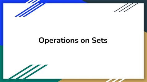 Mmw Module 4 2 Operations Of Sets 2 Pptx
