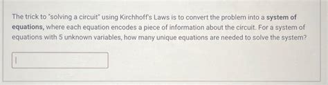 Solved Use Kirchhoff S Loop And Junction Laws To Set Up A Chegg