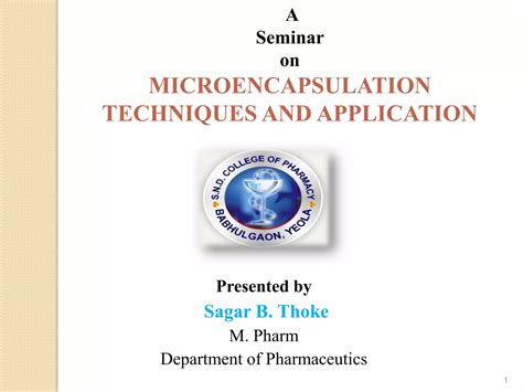 Microencapsulation Techniques And Application Pptx Chemistry Science Microencapsulation Techniques And Application Pptx Chemistry Science