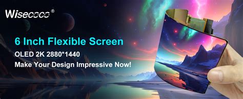 Wisecoco 6 Inch Flexible Screen Upgraded Version 2k 2880x1440 Oled Bendable Display