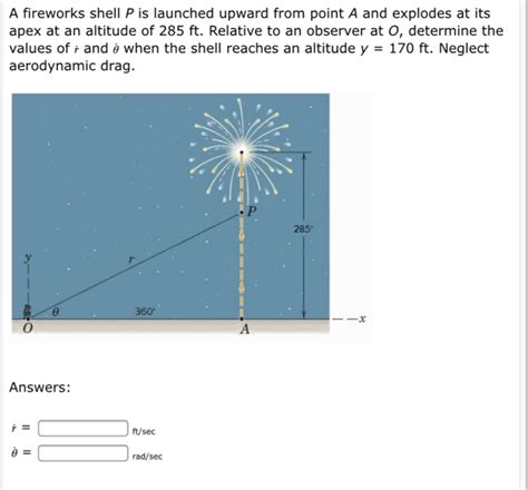 Solved A Fireworks Shell P Is Launched Upward From Point A Chegg