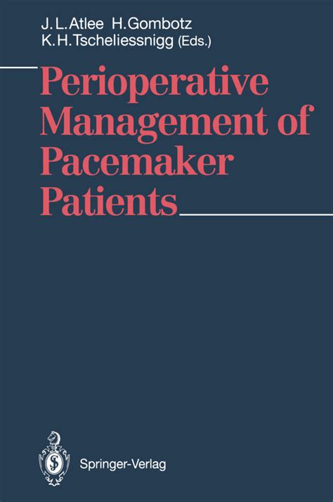 Perioperative Management Of Pacemaker Patients Deutscher Apotheker Verlag